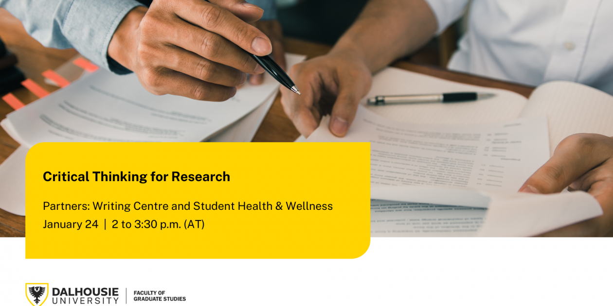 GradPD: Critical Thinking for Research / Event Calendar: Dalhousie ...