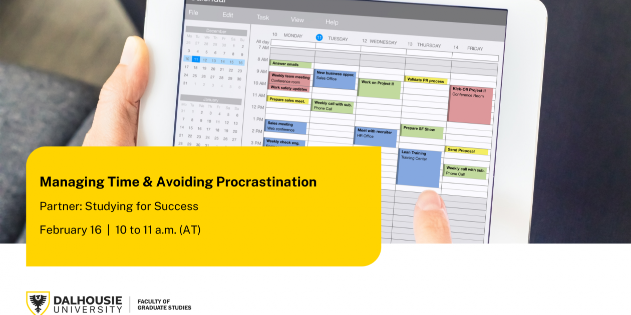GradPD: Managing Time & Avoiding Procrastination / Event Calendar: Dalhousie University