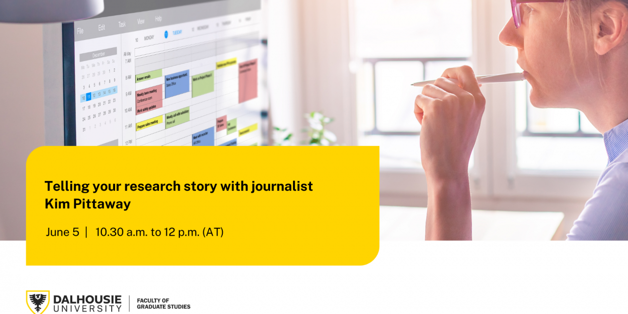 Telling your research story with journalist Kim Pittaway / Event ...