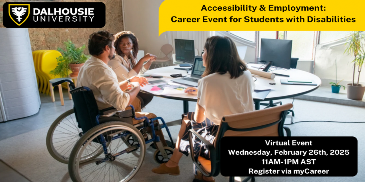 Career Event for Students with Disabilities / Event Calendar: Dalhousie ...