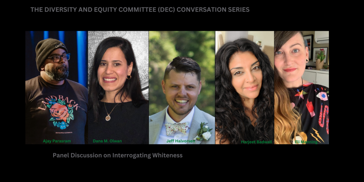 Panel Discussion on Interrogating Whiteness / Event Calendar: Dalhousie University