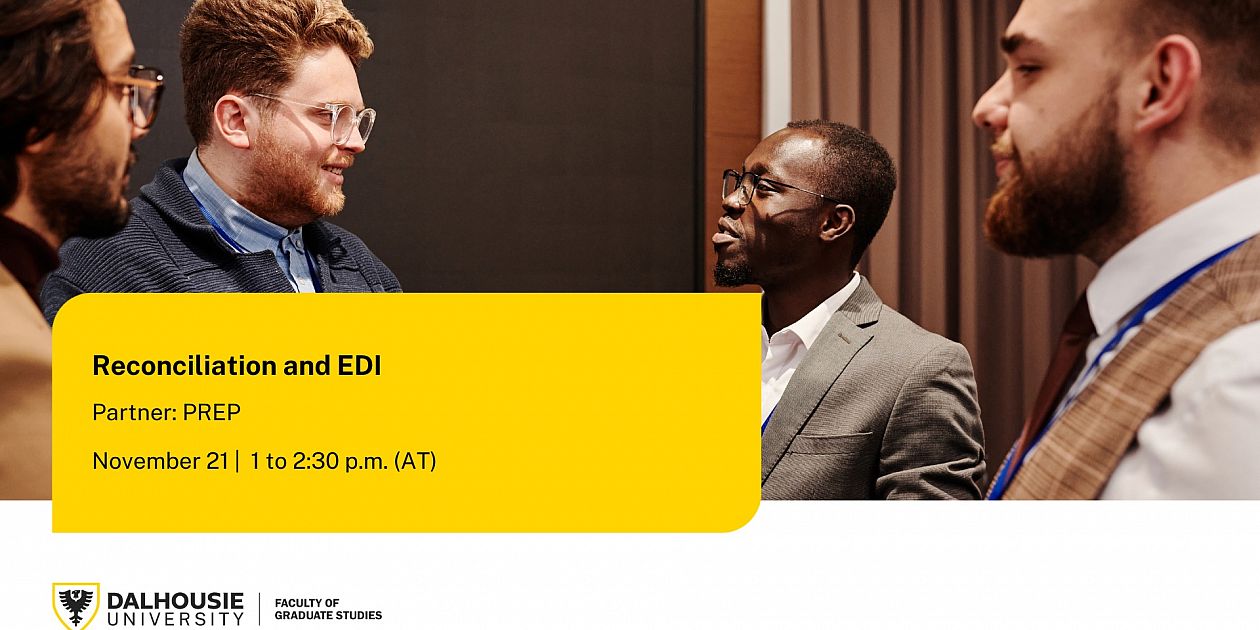 GradPD: Reconciliation and EDI / Event Calendar: Dalhousie University