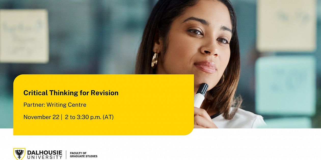 GradPD: Critical Thinking for Revision / Event Calendar: Dalhousie ...