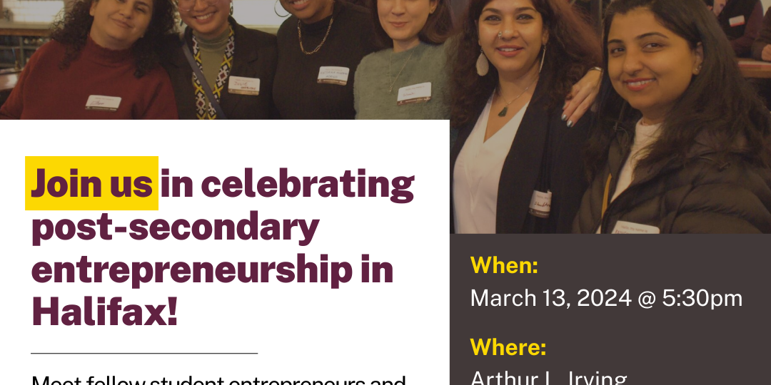 Celebrating Post-Secondary Entrepreneurship in Halifax / Event Calendar ...