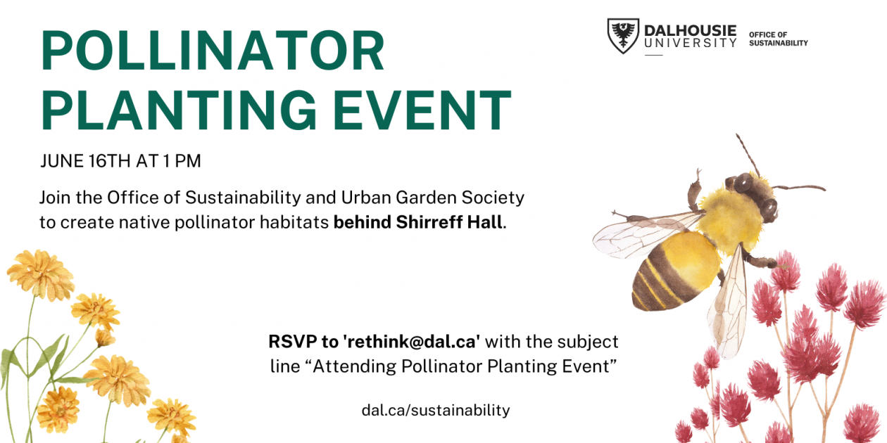 Pollinator Planting event / Event Calendar: Dalhousie University
