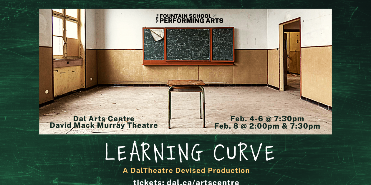Learning Curve: A DalTheatre Devised Production / Event Calendar ...